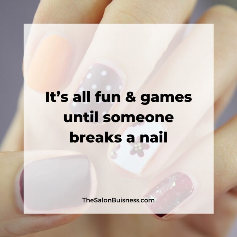 139 Nail Quotes, Puns & Sayings [Instagram Images]