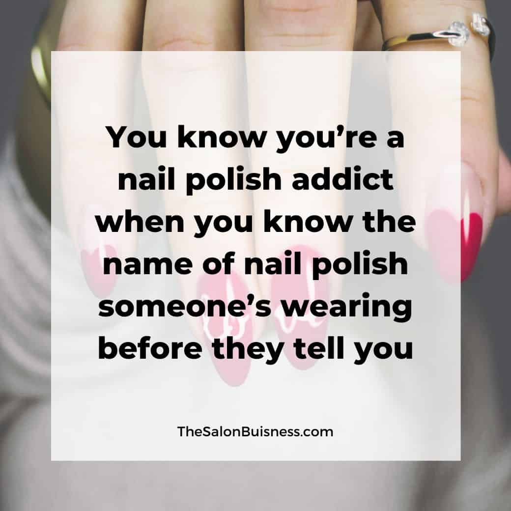 139 Nail Quotes, Puns & Sayings [Instagram Images]