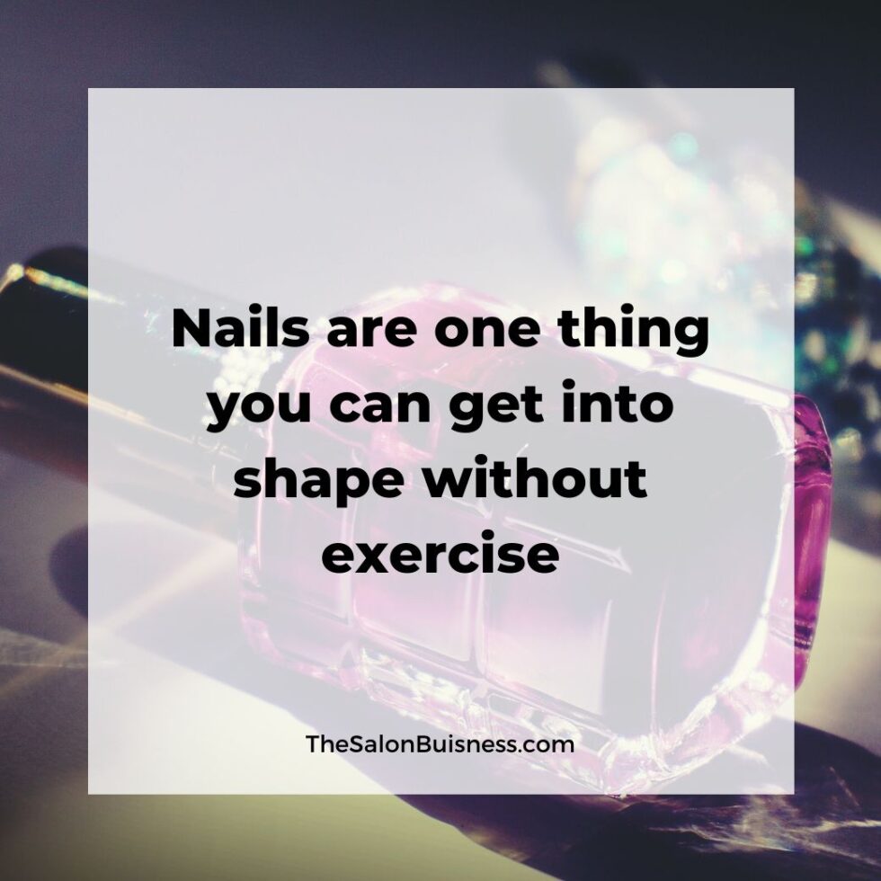 139 Nail Quotes, Puns & Sayings [Instagram Images]