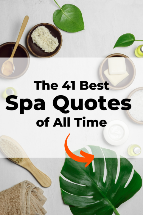 41 Spa & Massage Therapy Quotes (Pampering & Relaxation)