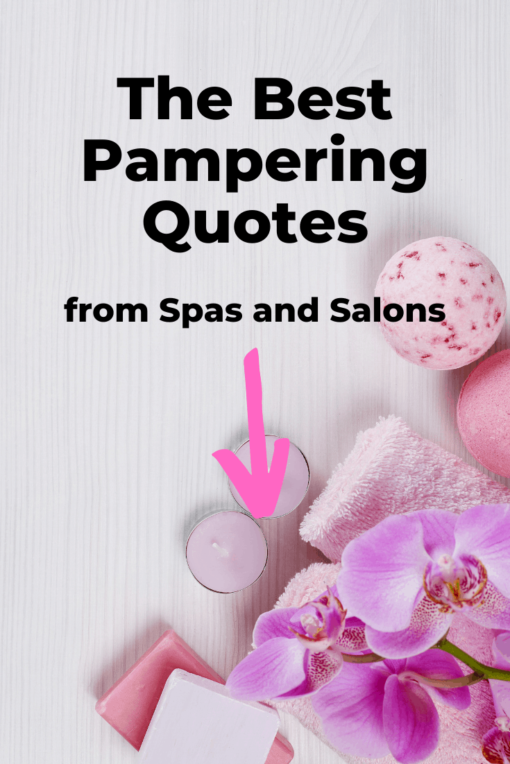 41 Spa & Massage Therapy Quotes