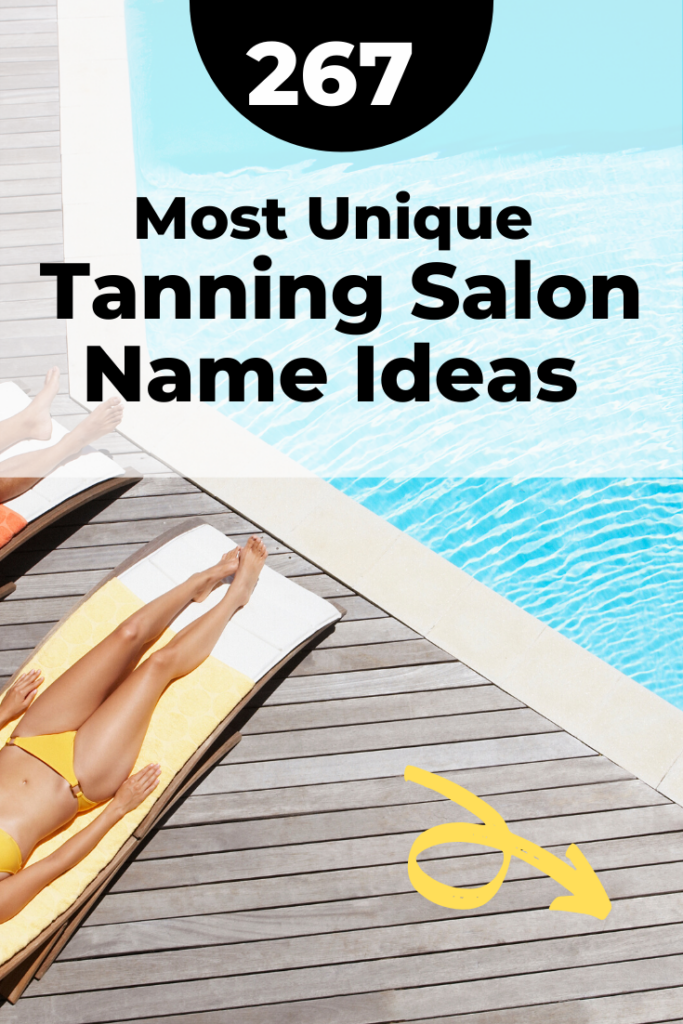 267 Unique Tanning Salon Names For 2024 267 Unique Tanning Salon Names For 2024