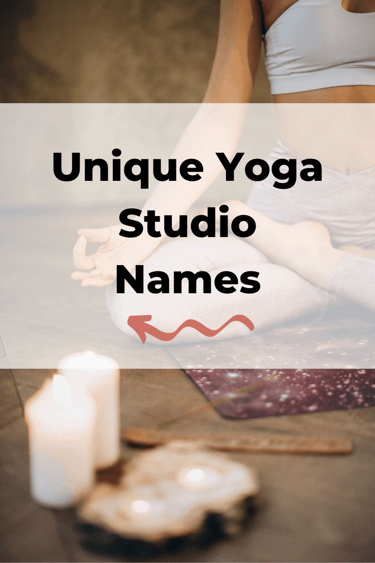 421 Best Yoga Studio Names (Creative & Unique) - TheSalonBusiness.com